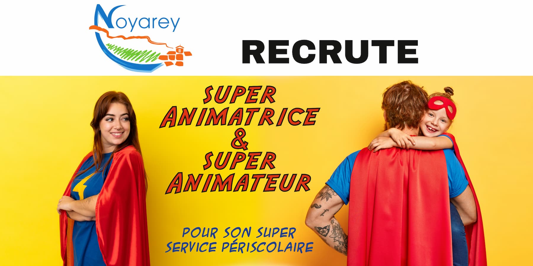 Mairie de Noyarey ~ Super animatrice & Super animateur périscolaire